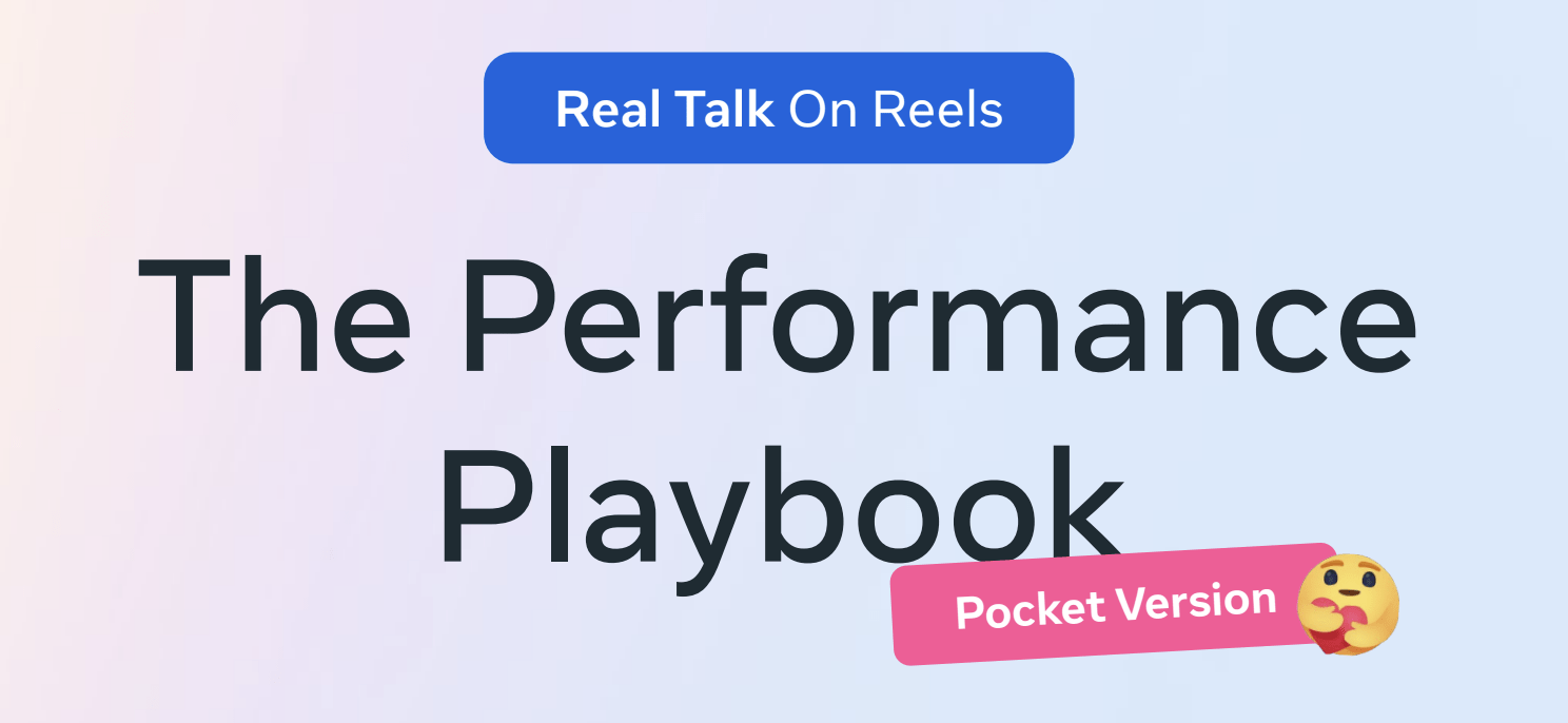 Insights from Meta’s Reels Playbook for maximising reach and engagement ...